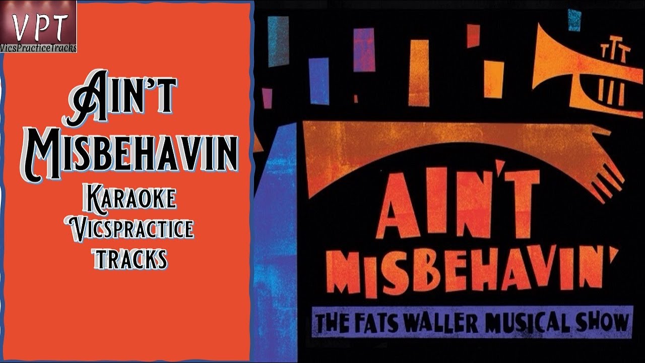 Ain't Misbehavin', karaoke, key of Eb, learn song - YouTube