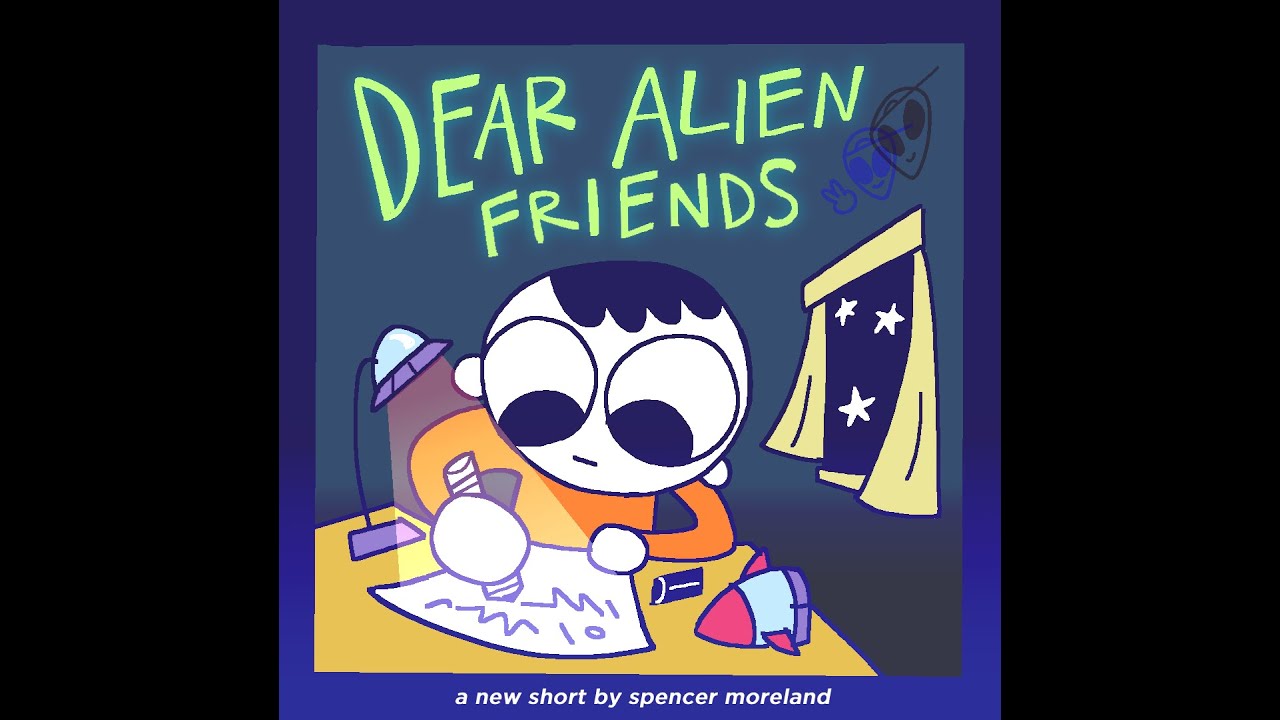 DEAR ALIEN FRIENDS - YouTube