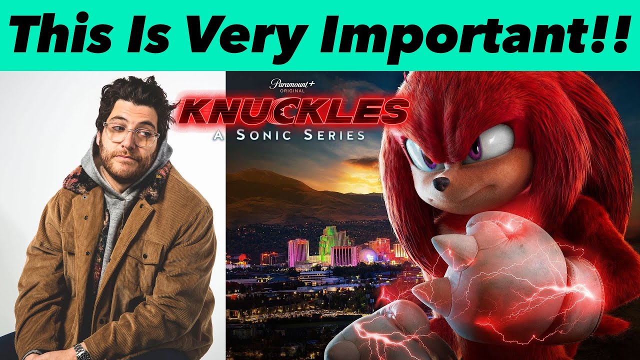 Adam Pally Shares Very IMPORTANT Message Concerning Knuckles TV Series ...