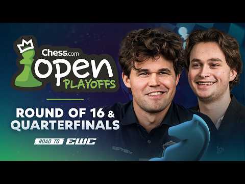Chess.com Open 2026 Playoffs: Magnus, Sindarov, Arjun, Nihal & More Face-off! Ro16 & Winners QF
