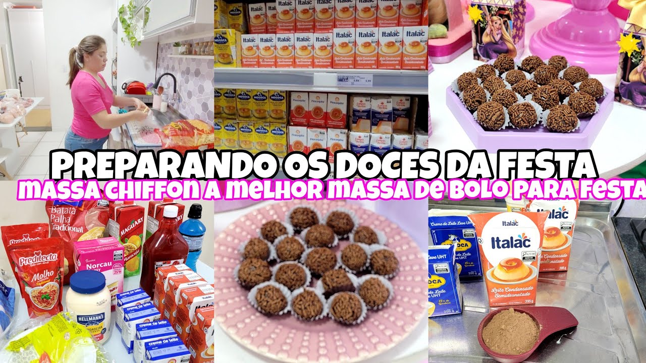 FAZENDO OS DOCES DA FESTA DE ANIVERSÁRIO | MASSA CHIFFON | PREPARANDO ...