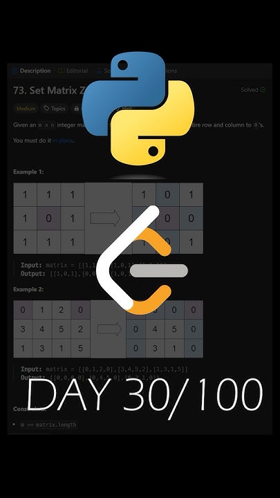 Day 30 Of Leetcode Every Day For 100 Days Set Matrix Zeroes 0️⃣ Python Leetcode Coding