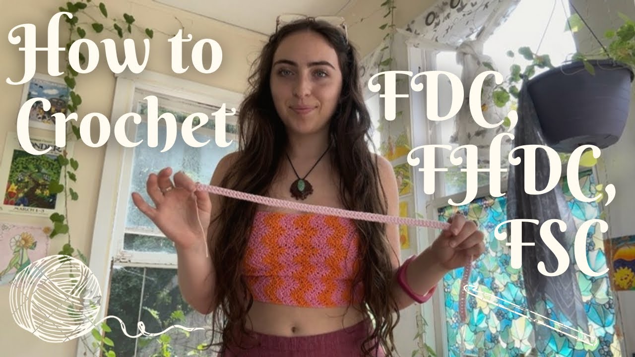 How to Crochet a Foundation: Double Crochet (FDC), Half Double Crochet ...