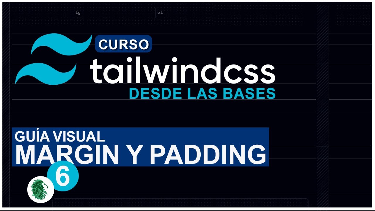 Domina el espaciado con Margin y Padding en Tailwind CSS - YouTube
