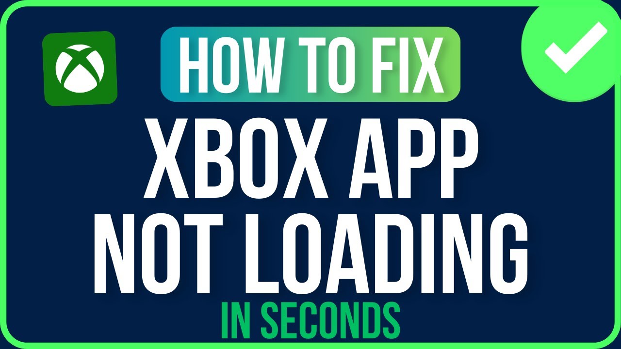 XBOX APP NOT LOADING [FIXED] | Xbox App Not Working on PC Problem - YouTube