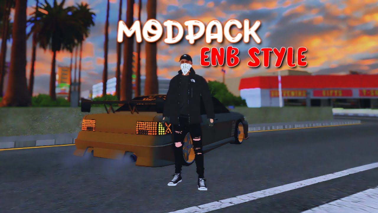 [MODPACK] ENB STYLE-GTA SAMP ANDROID - YouTube