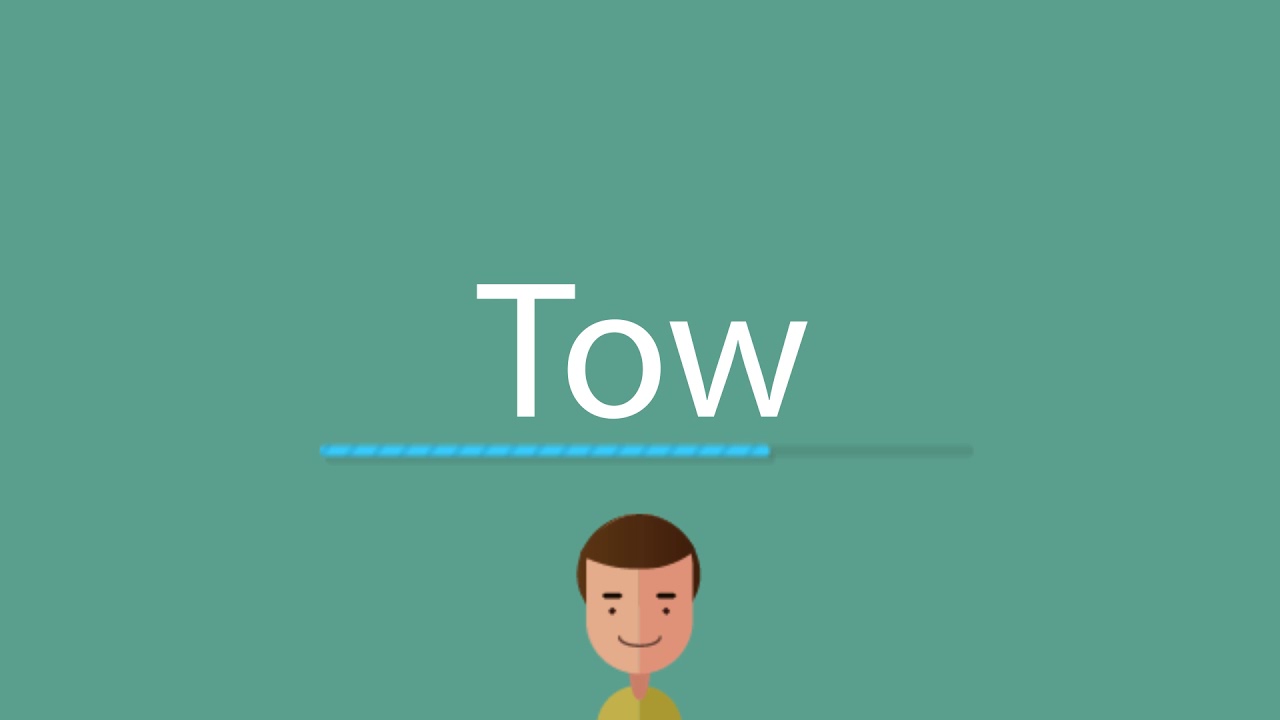 Tow pronunciation - YouTube