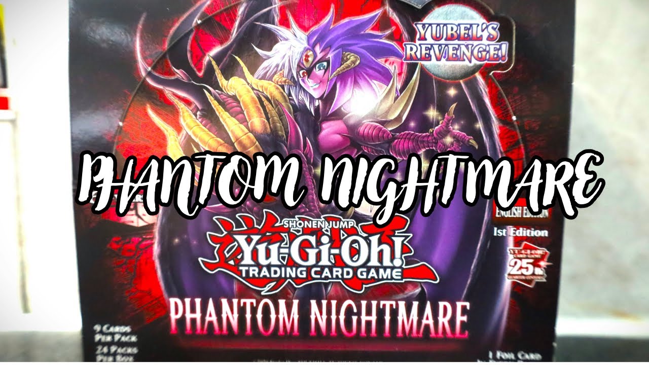 Yu-Gi-Oh Phantom Nightmare Booster Box Opening! I love this set - YouTube