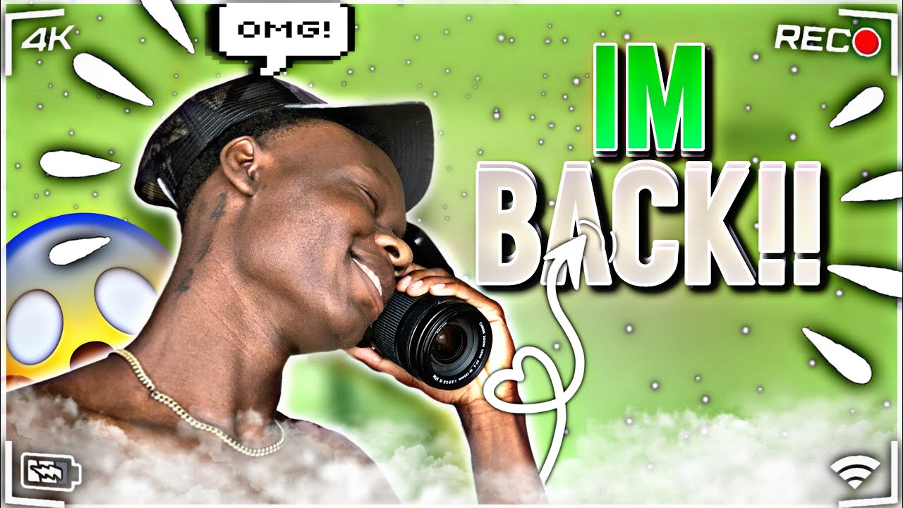 IM BACK… - YouTube