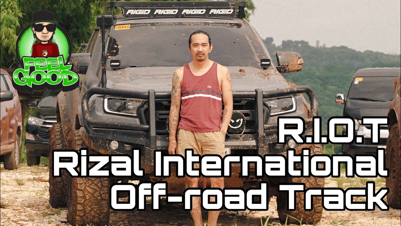 Feel Good X Overland Club of the Philippines goes to R.I.O.T Rizal ...