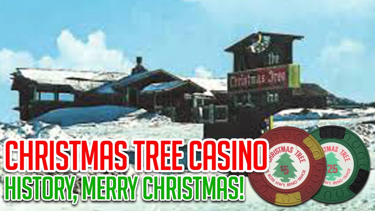 Christmas Tree Casino History! Merry Christmas! - YouTube