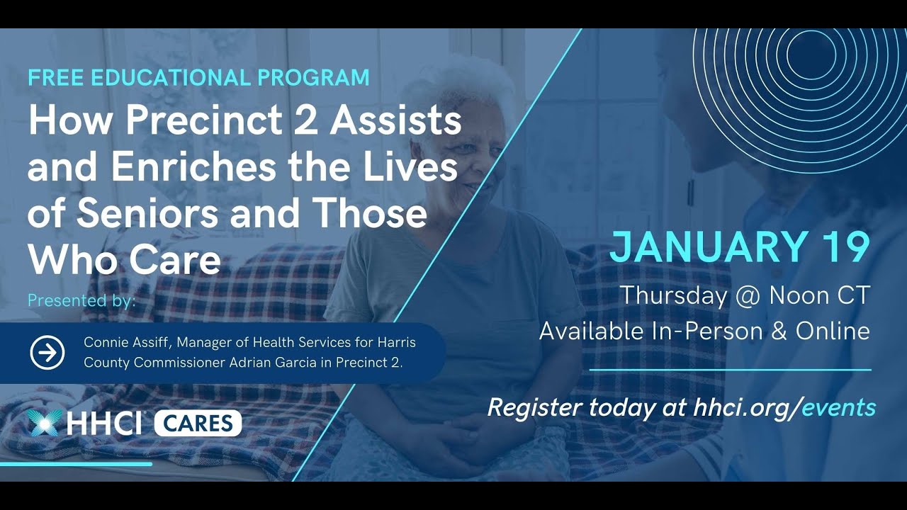How Precinct 2 Assists and Enriches the Lives of Seniors and Those Who ...