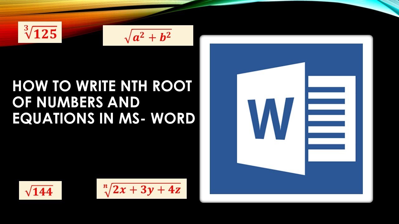 How To Write Nth Root Of Numbers And Equations In MS Word Square Root How To Write Nth Root Of Numbers And Equations In MS Word Square Root