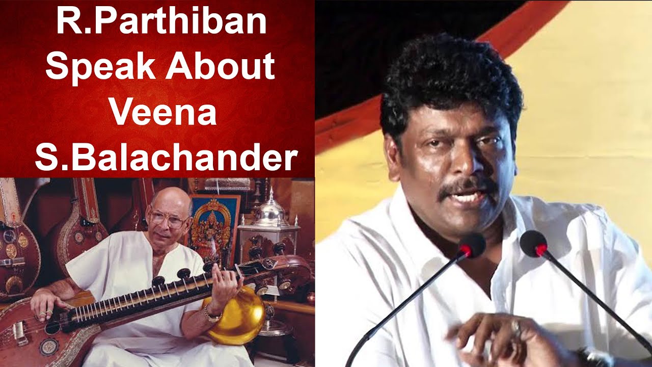 R. Parthiepan Explains the Genius of Veena S Balachander | R ...