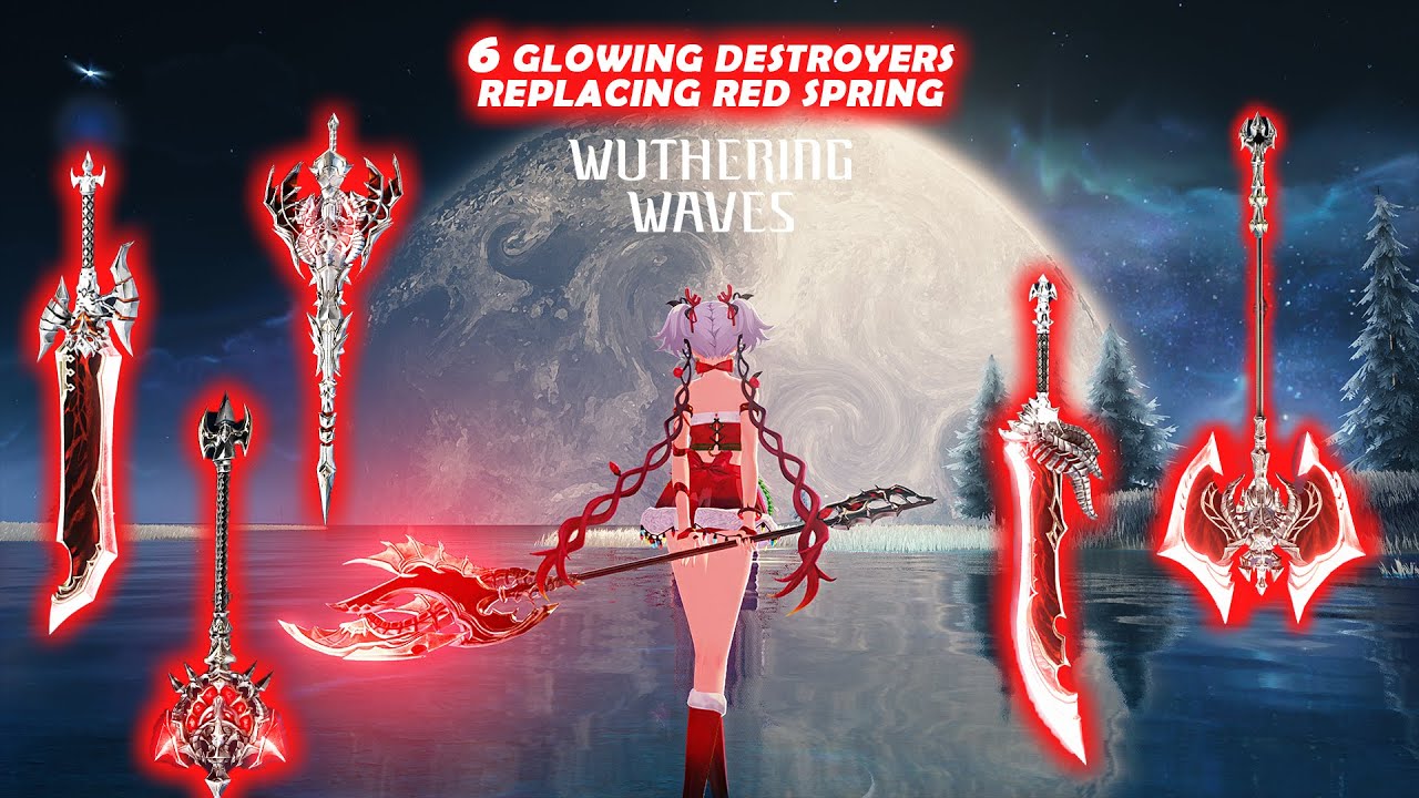 Destroyers - 6 Glowing Weapons Replacing Red Spring - Woju Mod ...