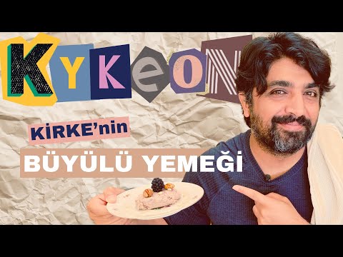 Kirke'nin Büyülü Yemeği: Kykeon