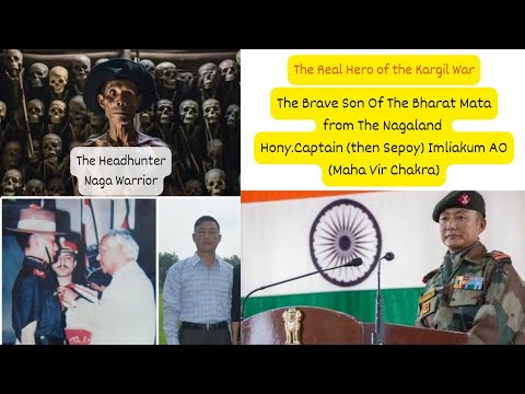 Hony.Captain(then Sepoy)Imliakum AO ll Indian Army ll Kargil War Haro ...