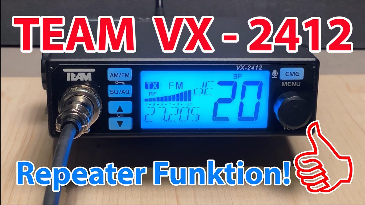 Super CB Funkgerät! TEAM VX-2412 mit Repeater Funktion und VOX - YouTube