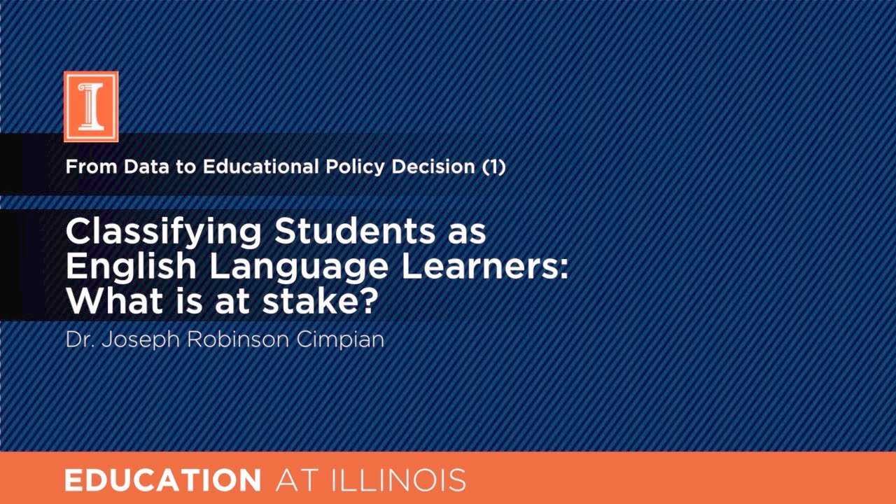 Classifying Students as English Language Learners: What is at stake ...
