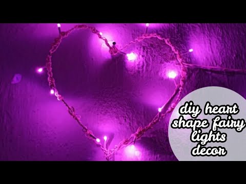 Diy heart shape fairy lights or led lights decor || super easy|| - YouTube
