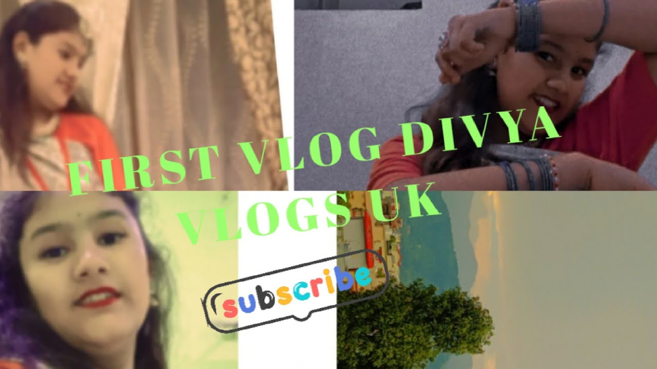 MY FIRST VLOG DIVYA VLOGS UK - YouTube