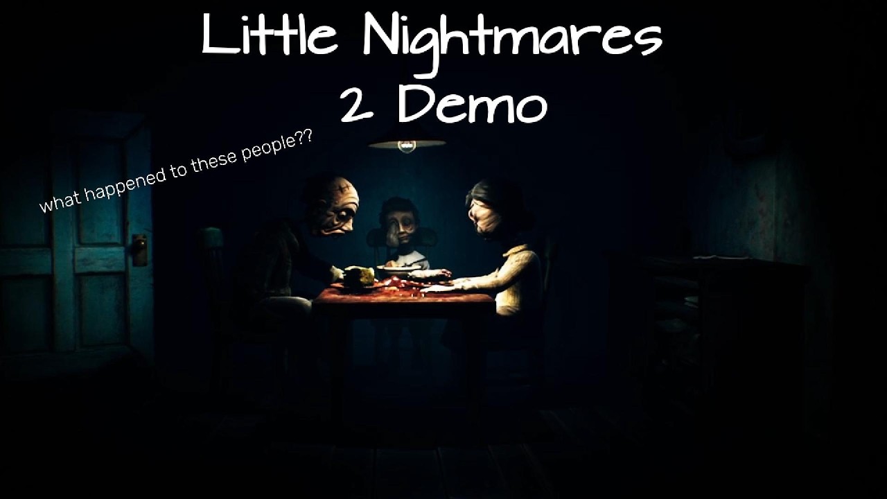 what are they eating?? | Little Nightmares II Demo - YouTube