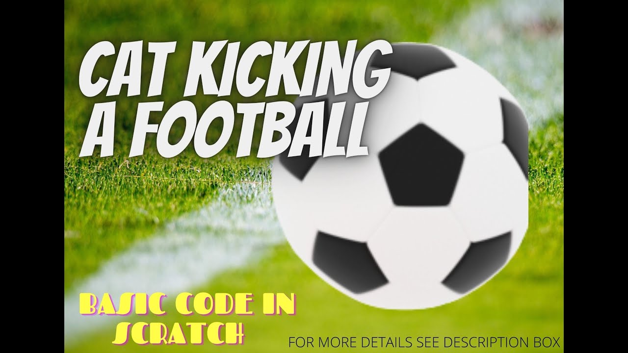 Scratch Programming | How to make Soccer Ball project in Scratch for ...