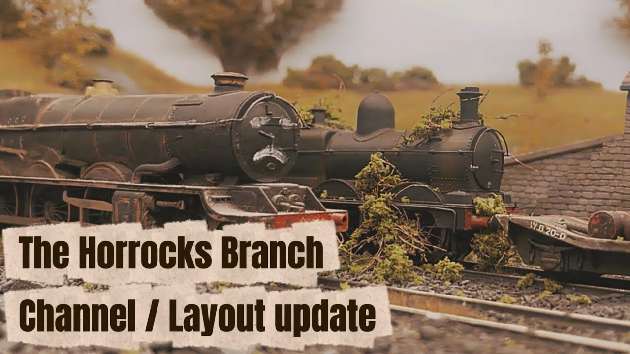 Channel / Layout Update - The Horrocks Branch - YouTube