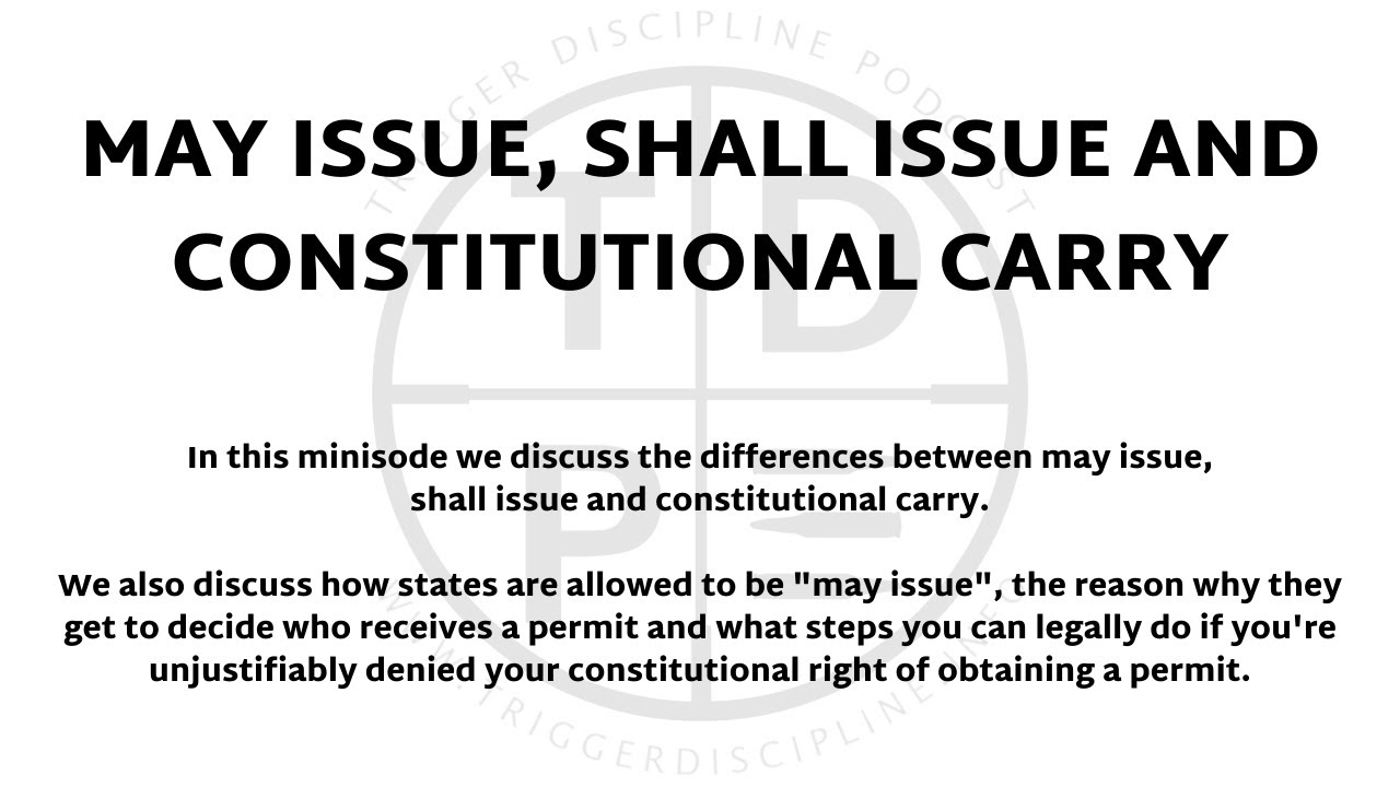 May Issue, Shall Issue and Constitutional Carry - YouTube