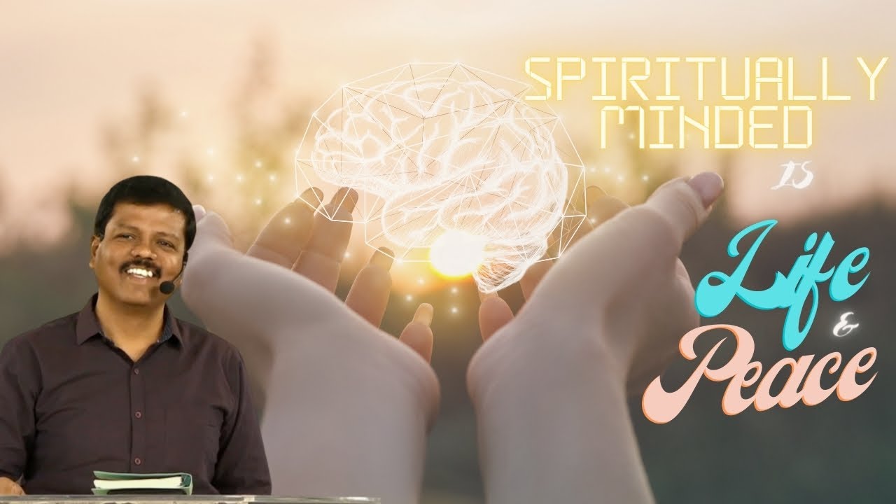 SPIRITUALLY MINDED IS LIFE AND PEACE - DAVIS - YouTube