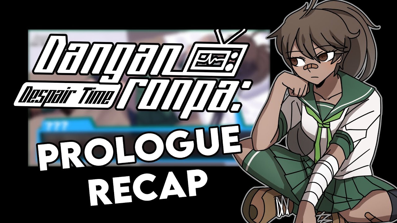 Danganronpa: Despair Time - Prologue Recap/Voice Actor Reveal - YouTube
