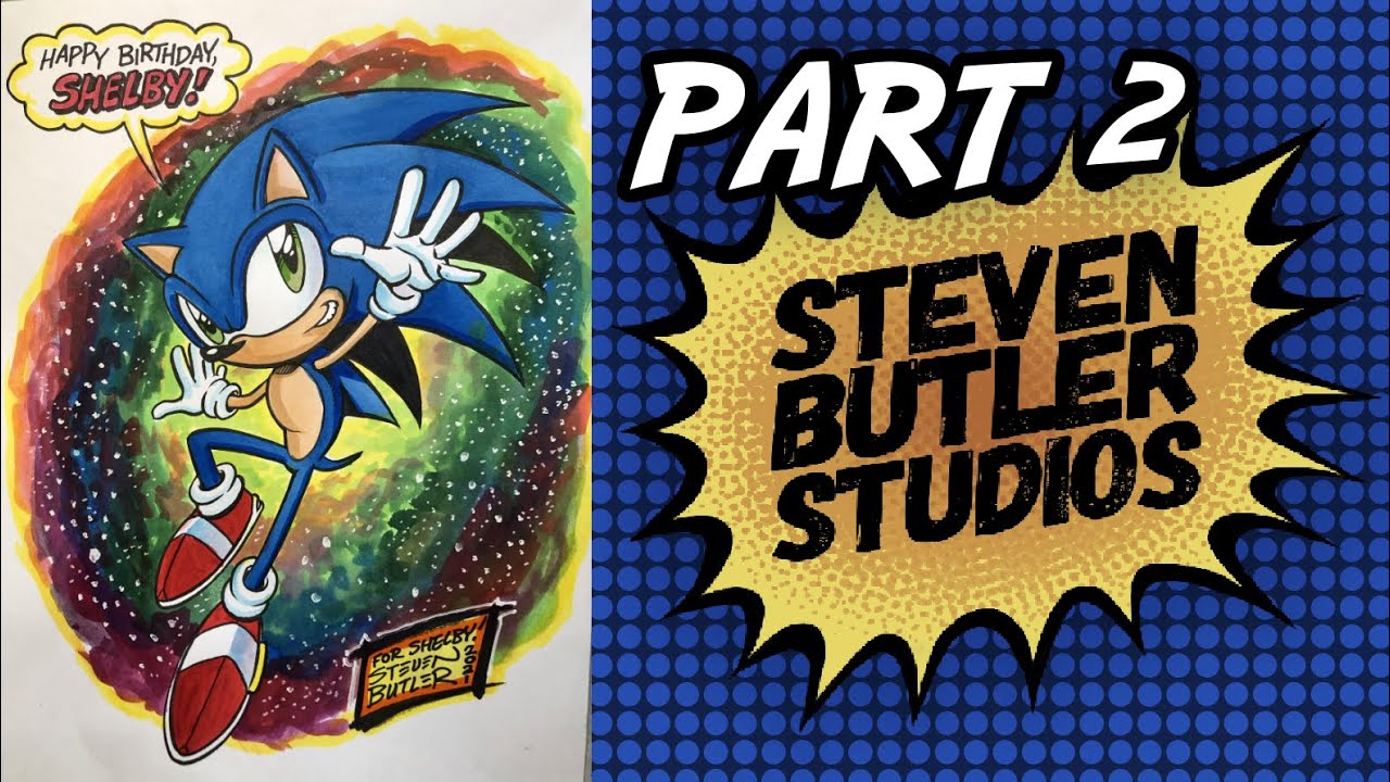 Steven Butler Draws Sonic the Hedgehog- Part 2 - YouTube