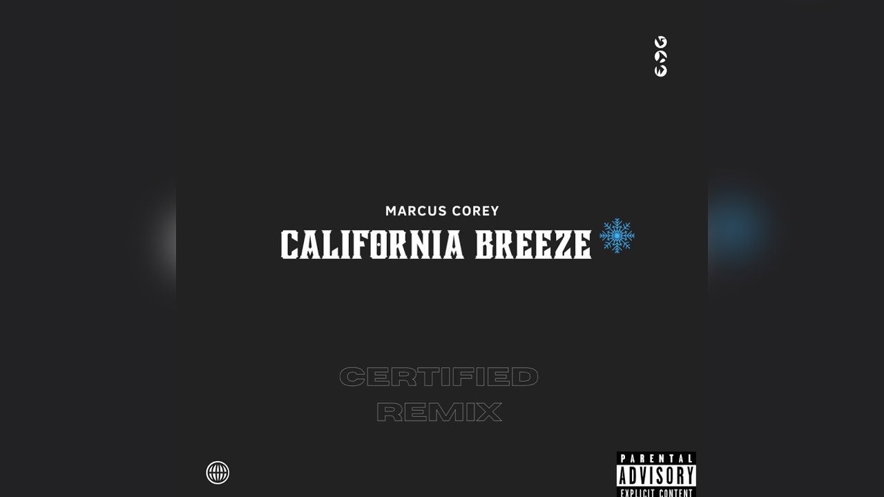 California Breeze (Remix) - Marcus Corey - YouTube