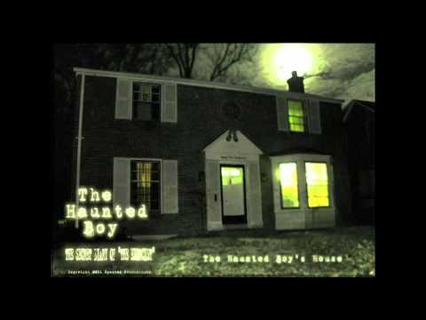 The Haunted Boy (Paranormal Investigation Files) A Booth Brothers ...