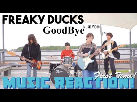 THIS IS VERY NICE!😊FREAKY DUCKS - GoodBye -Music Video-(First Time ...