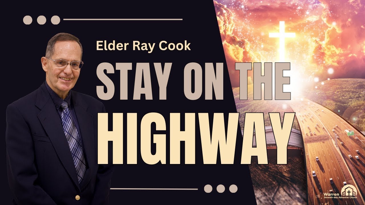 Stay On The Highway | Elder Ray Cook - YouTube