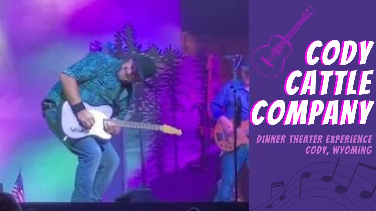 Cody Cattle Company - Dinner Performance experience in Cody, Wyoming ...