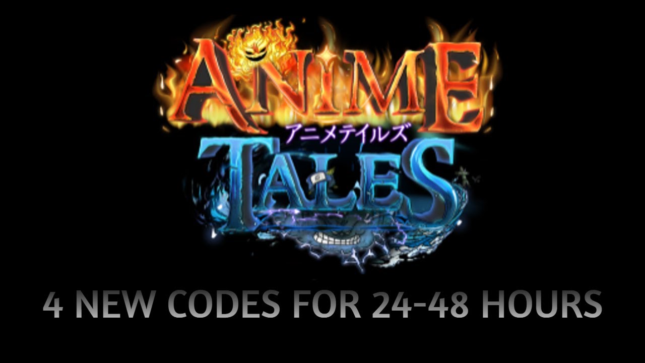 4 NEW CODES WORKING FOR 24-48 HOURS ONLY RIGHT NOW IN ANIME TALES NOW ...