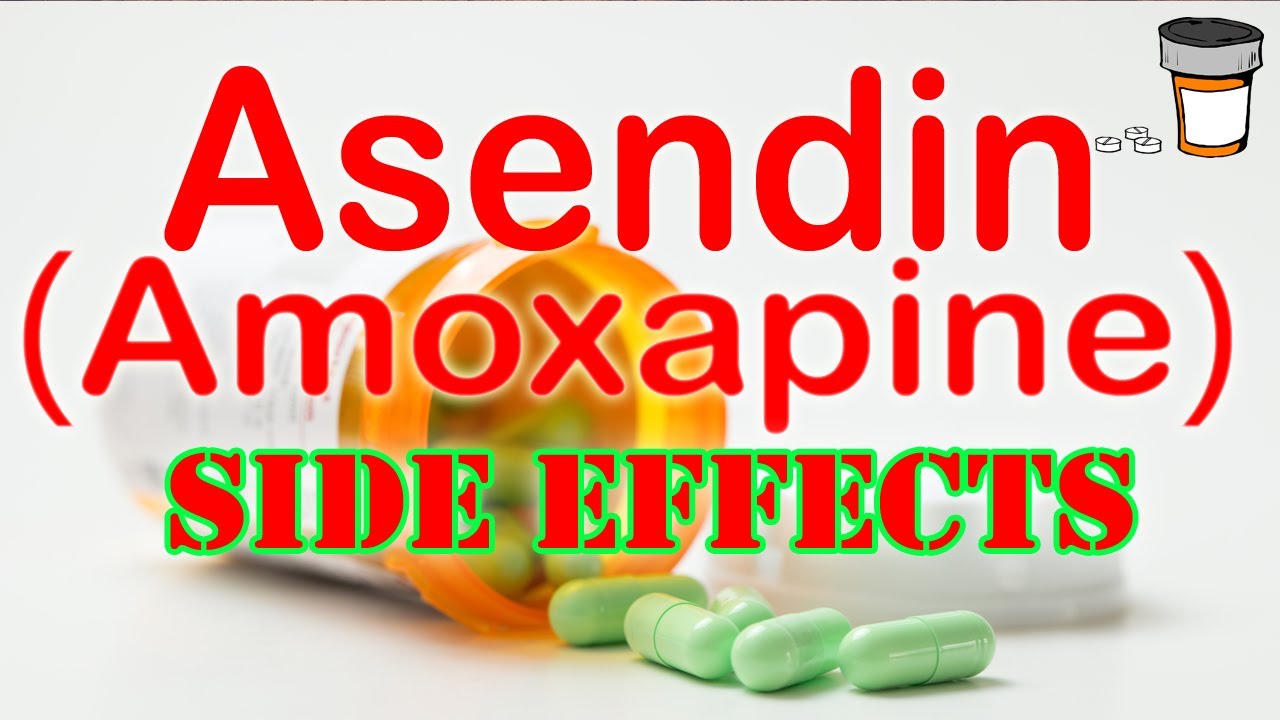 Asendin (Amoxapine) SIDE EFFECTS - YouTube