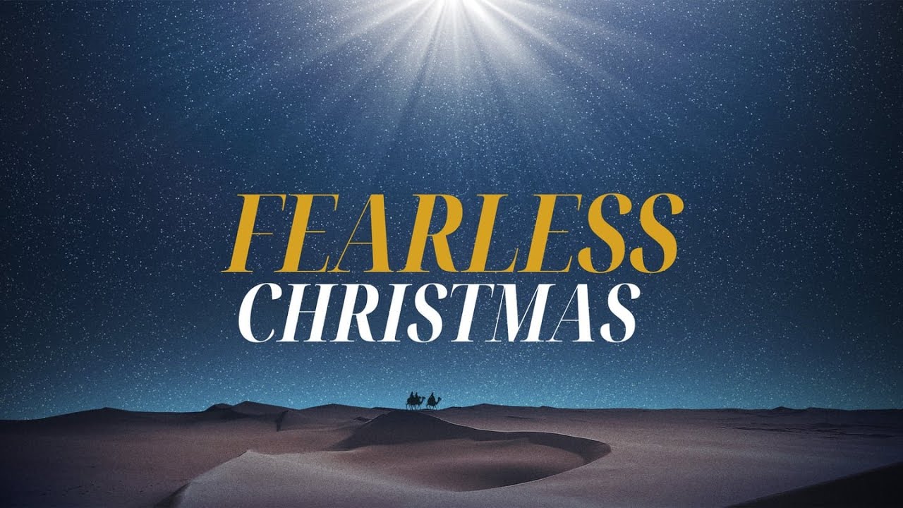 Fearless Christmas - Fearless Surrender (12-15-24) - YouTube
