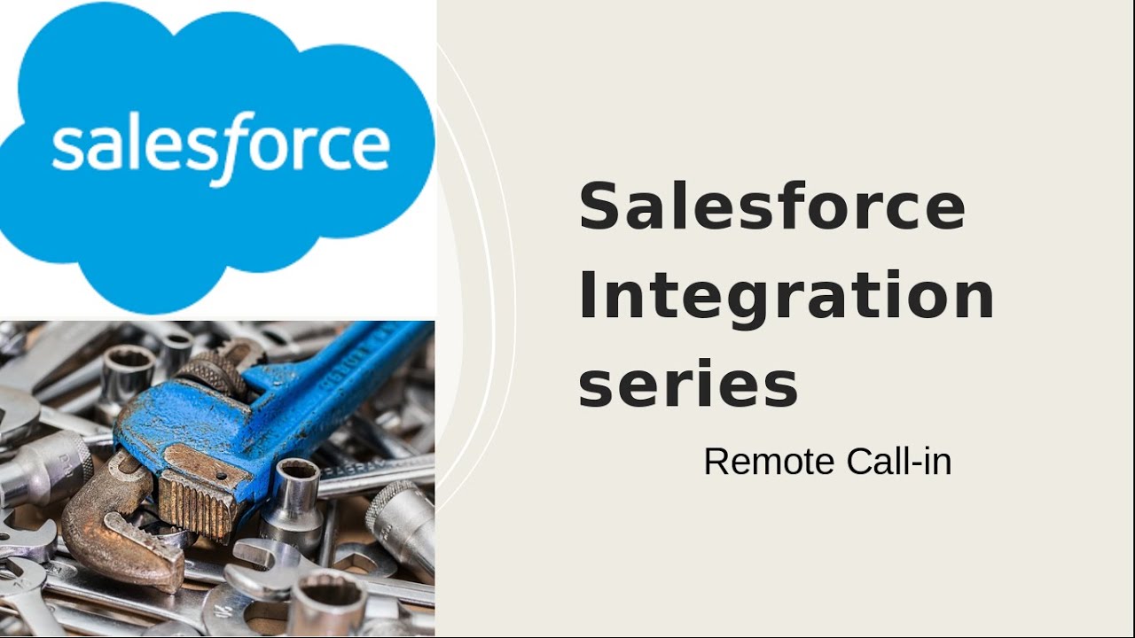Salesforce Integration series- Remote Call In - YouTube
