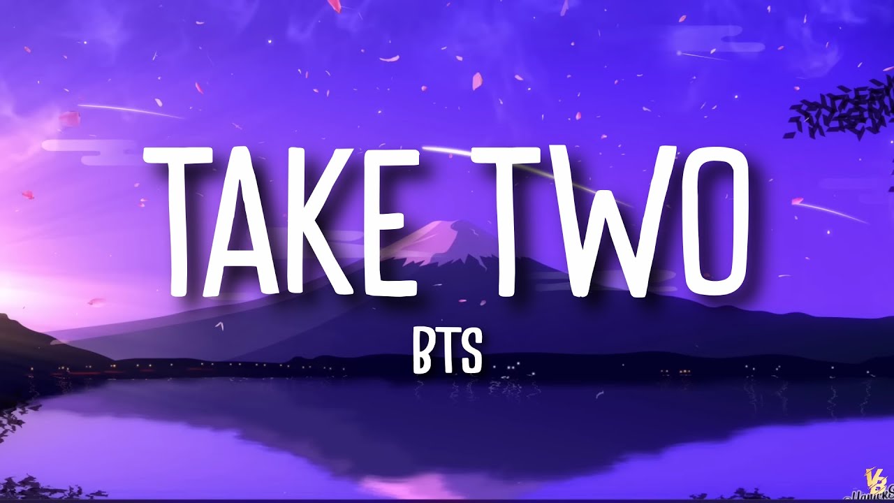 BTS - Take Two (Lyrics) - YouTube