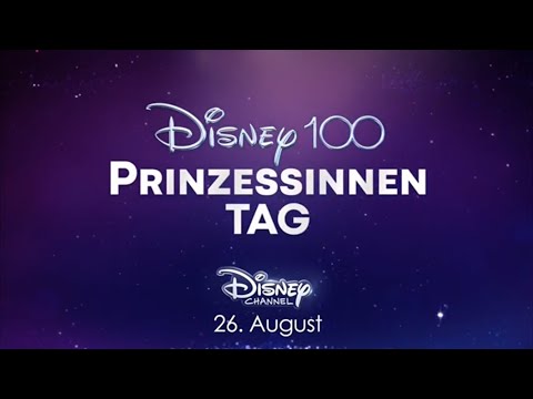 Disney Channel Germany - DISNEY100: Prinzessinnentag - Promo (August ...