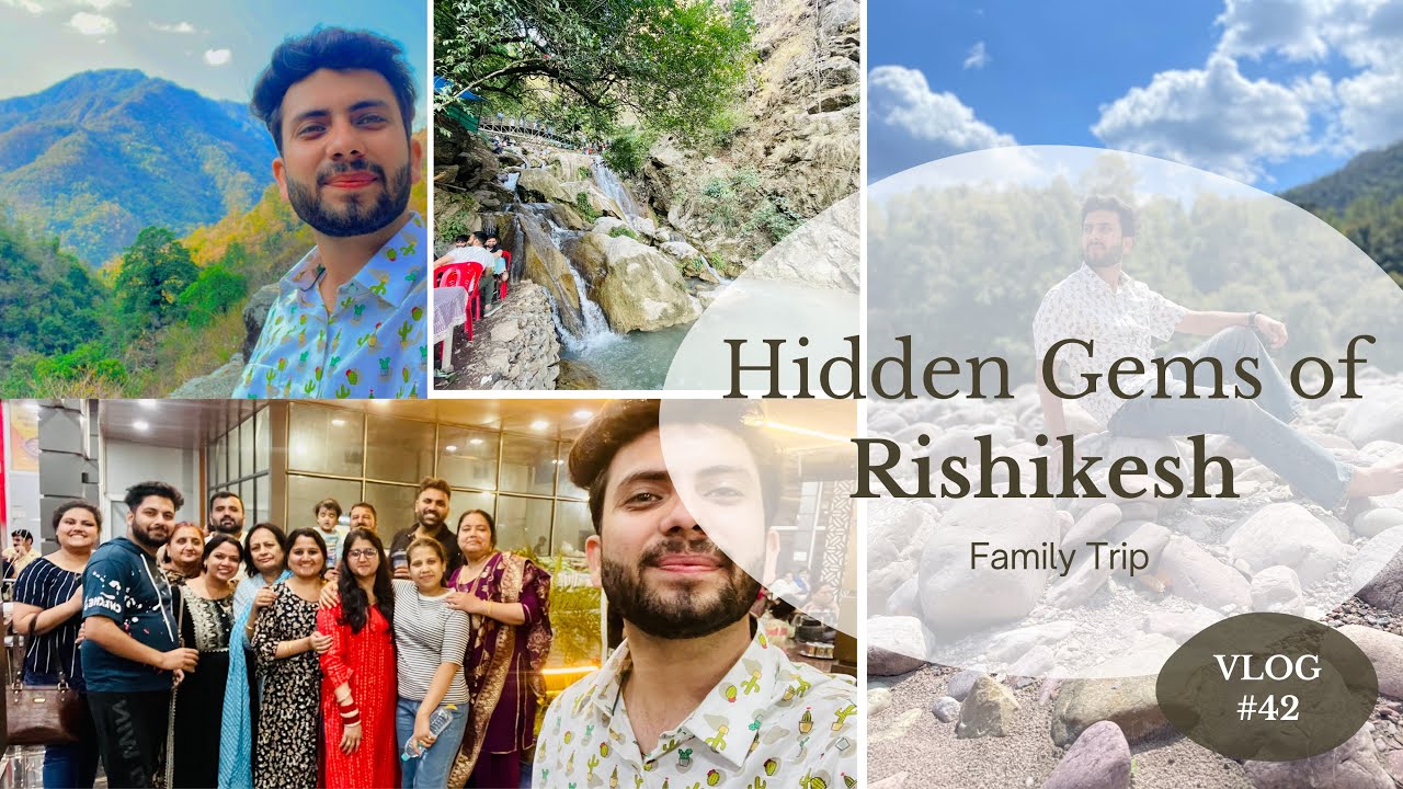 Hidden Gems of Rishikesh | Rishikesh Trip | Neer Waterfalls Rishikesh ...