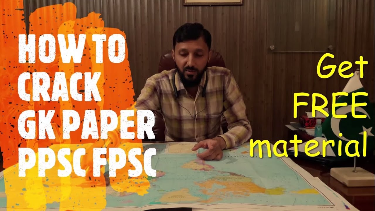 How to pass General Knowledge, GK paper of PPSC | FPSC| KPSC | SPSC ...