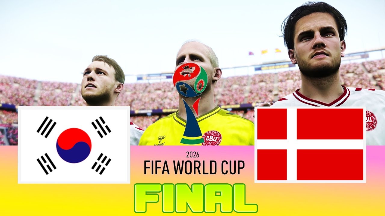 SOUTH KOREA vs DENMARK - Final FIFA World Cup 2026 | Full Match All ...