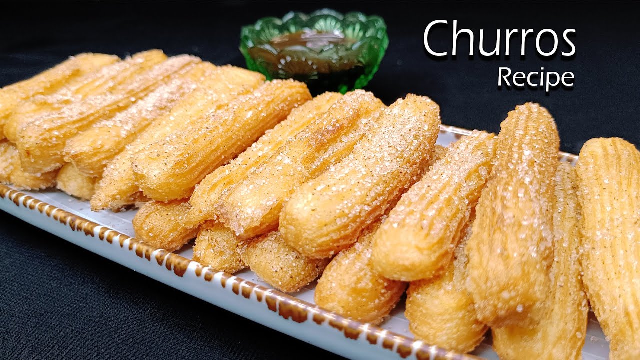 How To Make Perfect Churros Recipe | Easy And Simple Homemade Churros ...