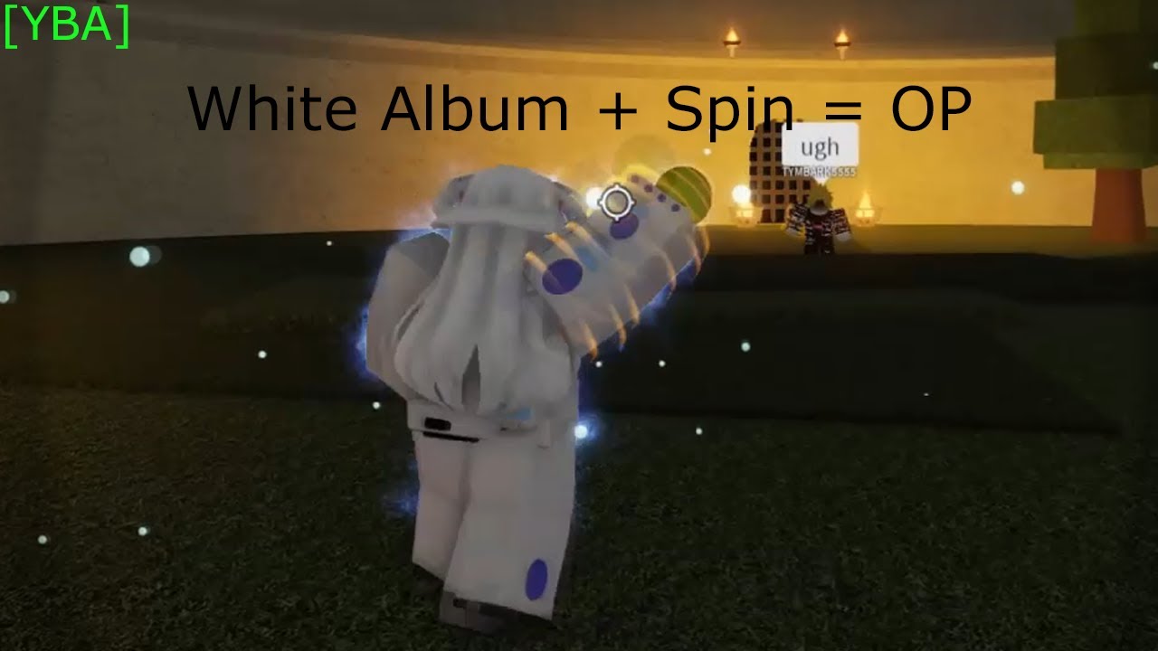 [YBA] White Album + Spin is overpowered (OP) - YouTube