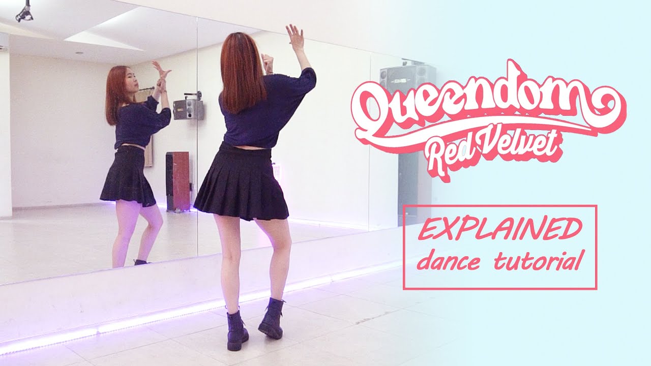 Red Velvet 레드벨벳 'Queendom' Dance Tutorial | Mirrored + Explained - YouTube
