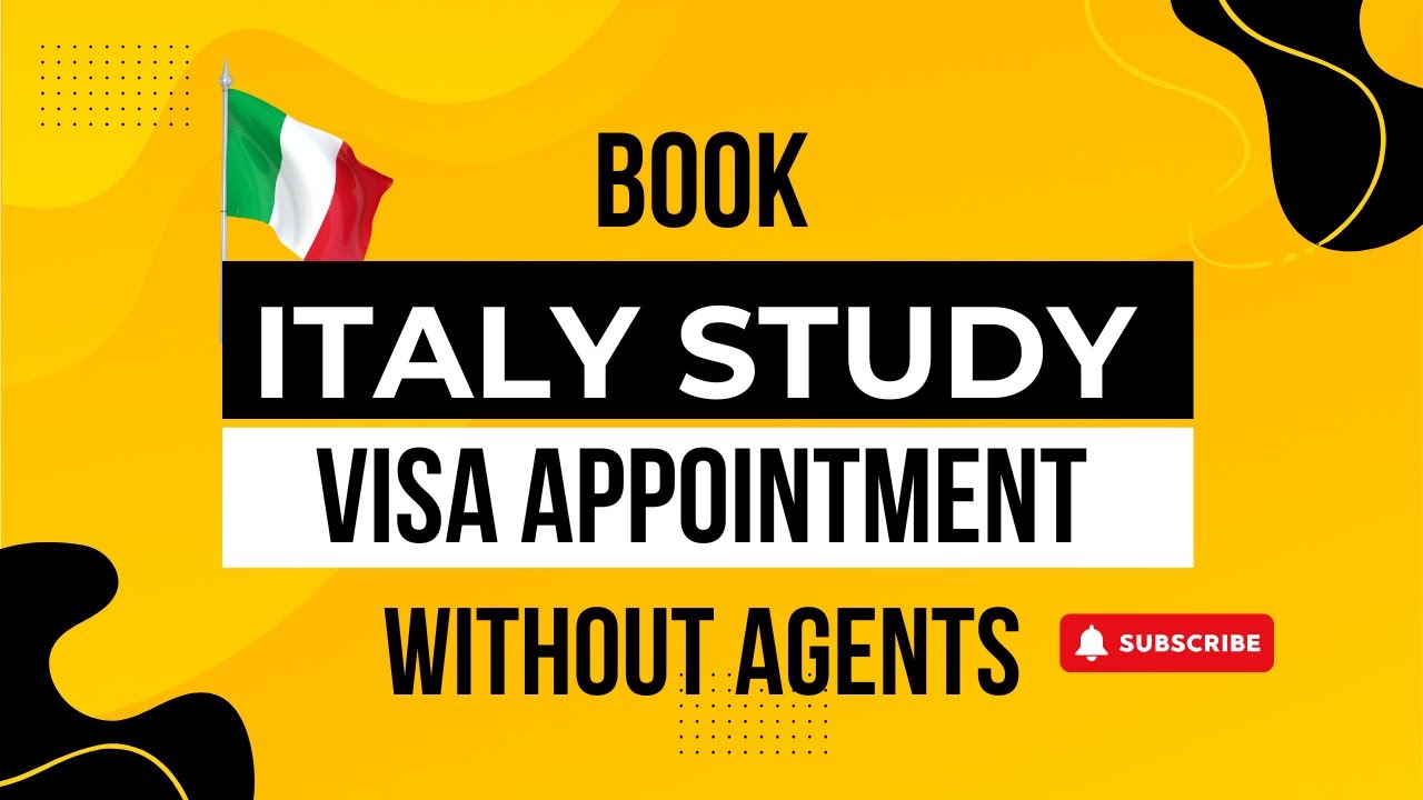 Book Italy Study Visa Appointment Now | Italy Study Visa Appointment ...